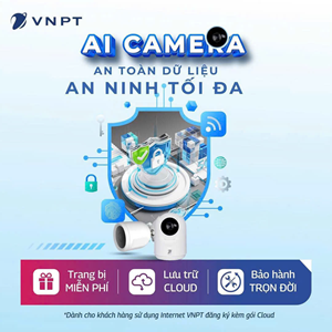 Lắp đặt camera VNPT chính hãng | Bảo hành trọn đời | Camera VNPT giá rẻ